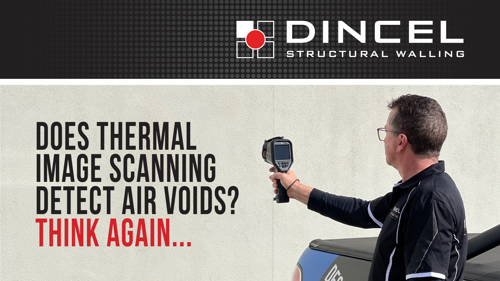 Does Thermal Image Scanning Detect Air Voids? | News Article | Dincel ...